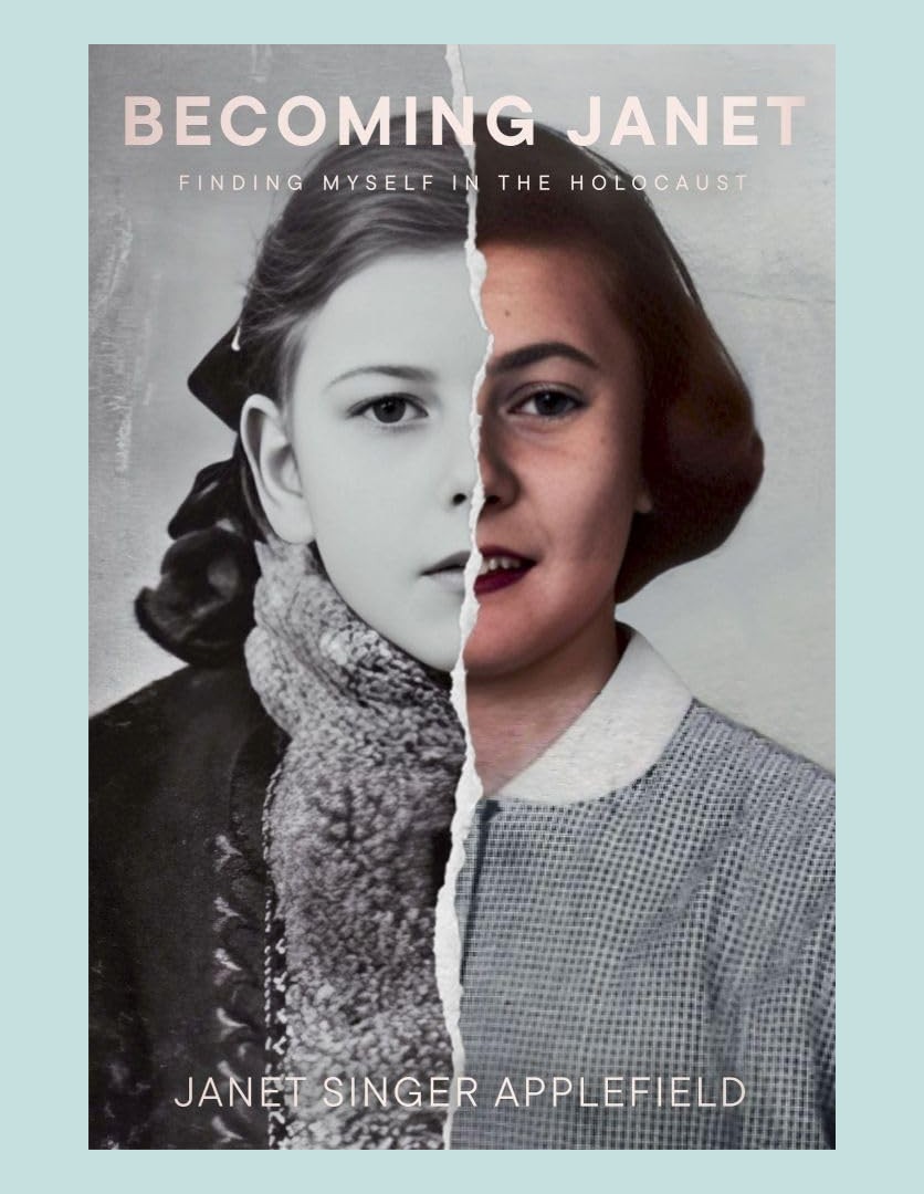 Becoming Janet: Finding Myself in the Holocaust | Jewish Book Council