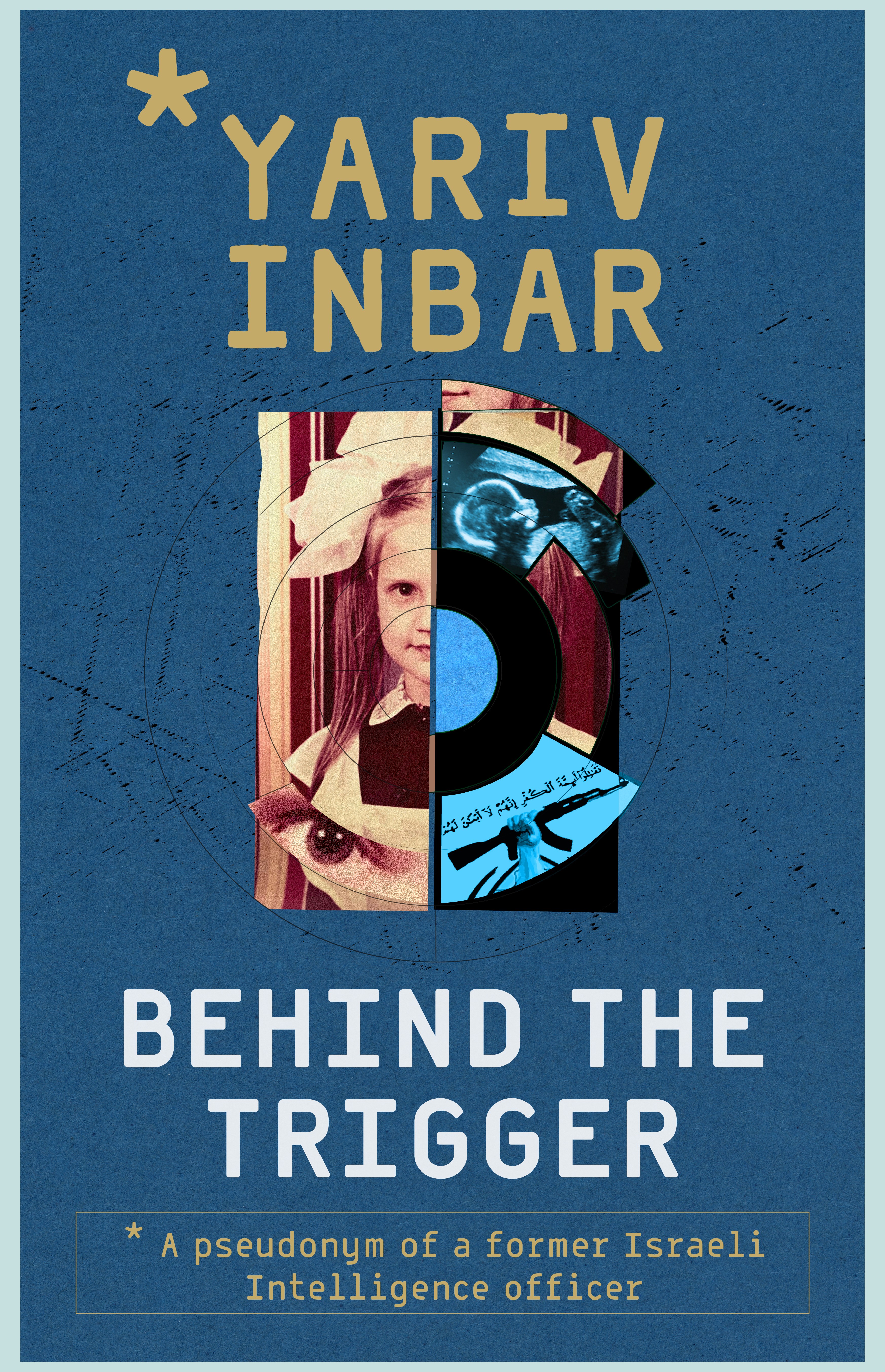Behind the Trigger: A Psychological Spy Novel About Two Women on ...