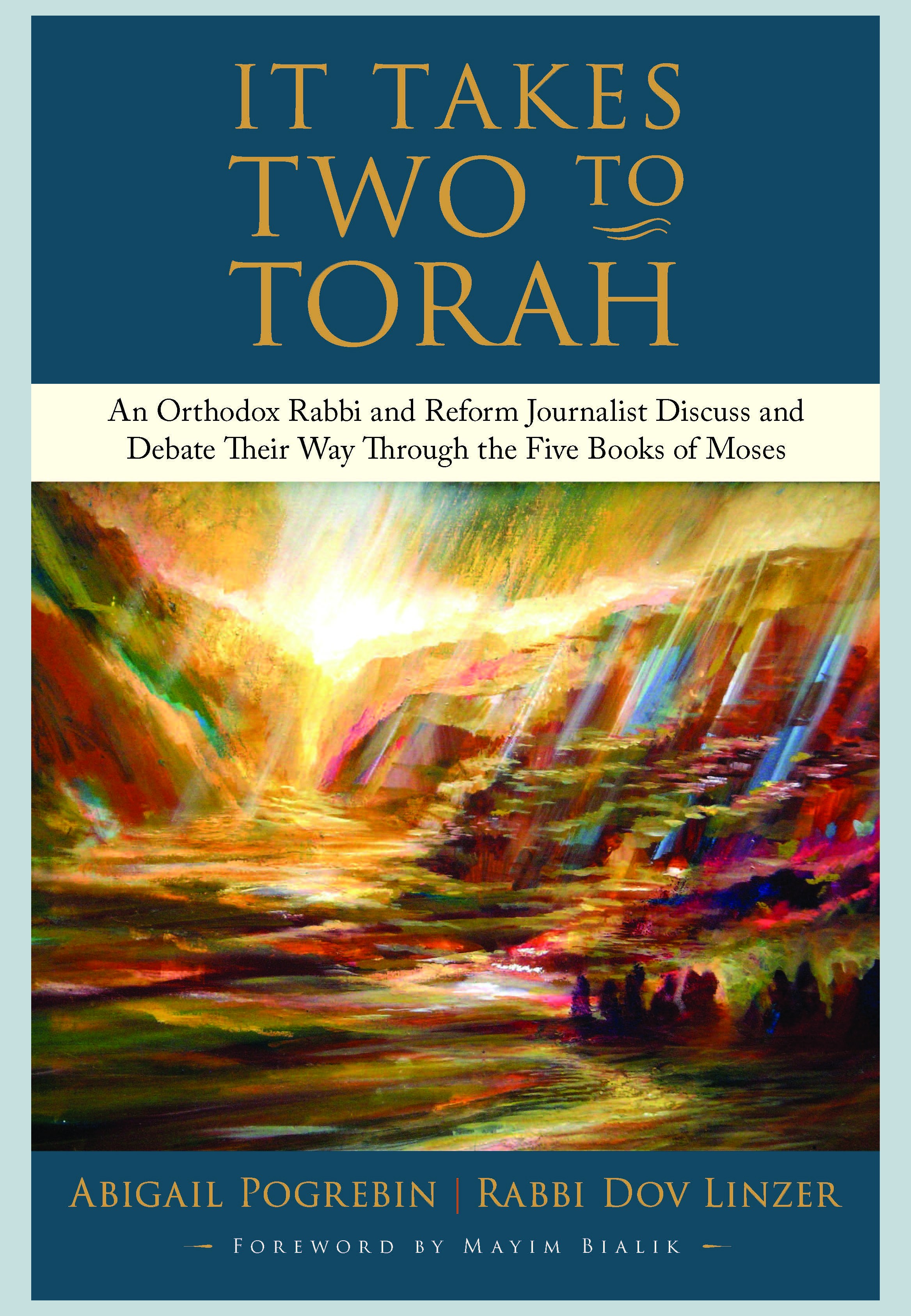It Takes Two to Torah: An Orthodox Rabbi and Reform Journalist Discuss ...