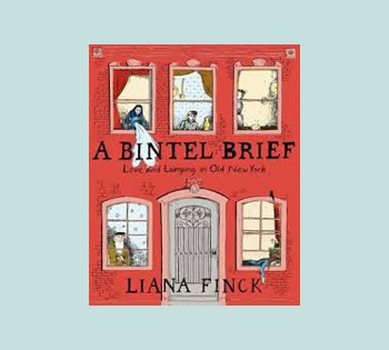 A Bintel Brief: Love and Longing in Old New York | Jewish Book Council