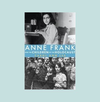 Anne Frank and the Children of the Holocaust | Jewish Book Council