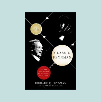 Classic Feynman: All the Adventures of a Curious Character | Jewish ...