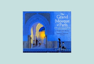 The Grand Mosque of Paris: A Story of How Muslims Saved Jews During the ...
