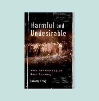 Harmful and Undesirable: Book Censorship in Nazi Germany | Jewish Book ...