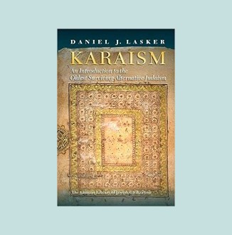 Karaism: An Introduction to the Oldest Surviving Alternative Judaism ...