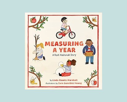 Measuring a Year: A Rosh Hashanah Story | Jewish Book Council