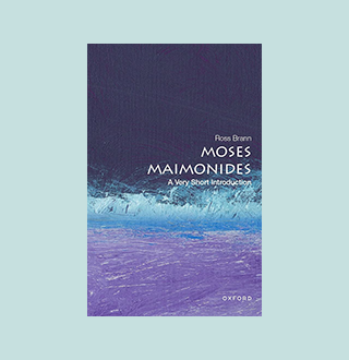 Moses Maimonides: A Very Short Introduction | Jewish Book Council