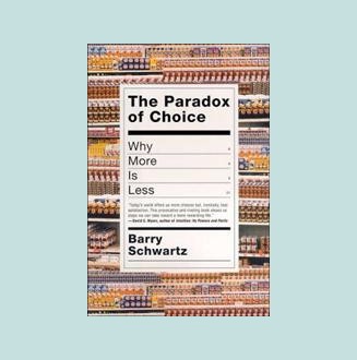 Barry Schwartz Paradox Of Choice