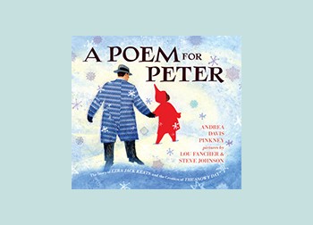 A Poem for Peter: The Story of Ezra Jack Keats and the Creation of The ...