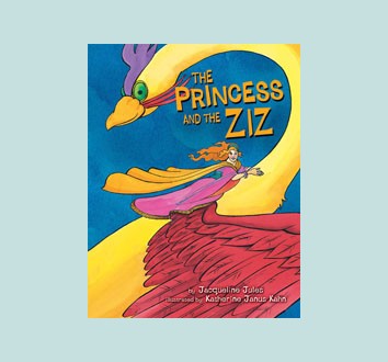 The Princess and the Ziz (The Ziz Series) | Jewish Book Council