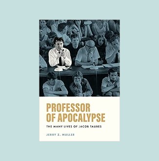 Professor of Apocalypse: The Many Lives of Jacob Taubes | Jewish Book ...