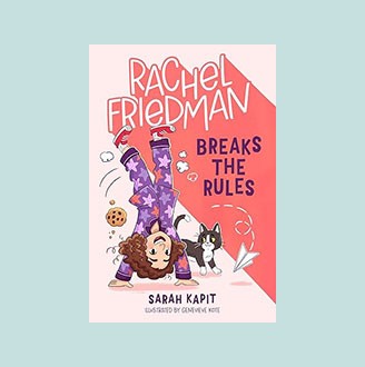 Rachel Friedman Breaks the Rules | Jewish Book Council