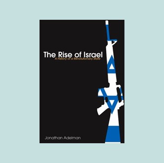 The Rise of Israel: A History of the Revolutionary State | Jewish Book ...