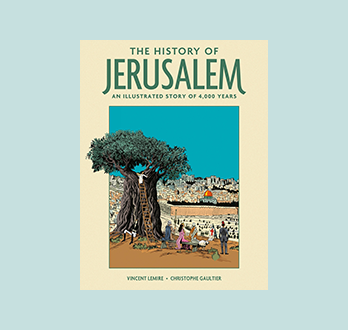 The History of Jerusalem: An Illustrated Story of 4,000 Years | Jewish ...