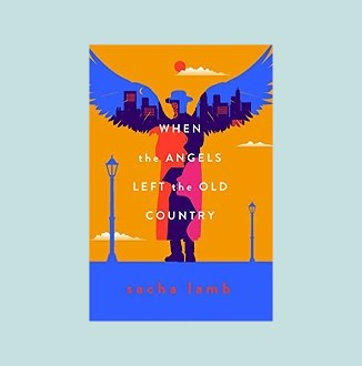 When the Angels Left the Old Country | Jewish Book Council
